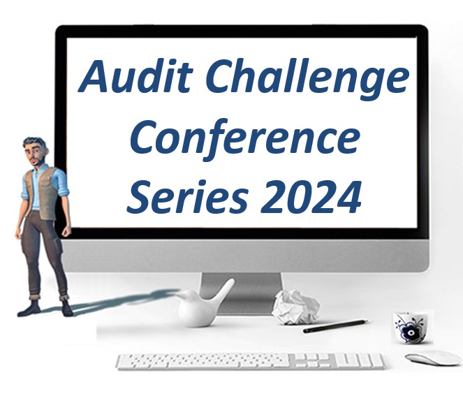 2024 Audit Challenge Conference Series | Internal Audit